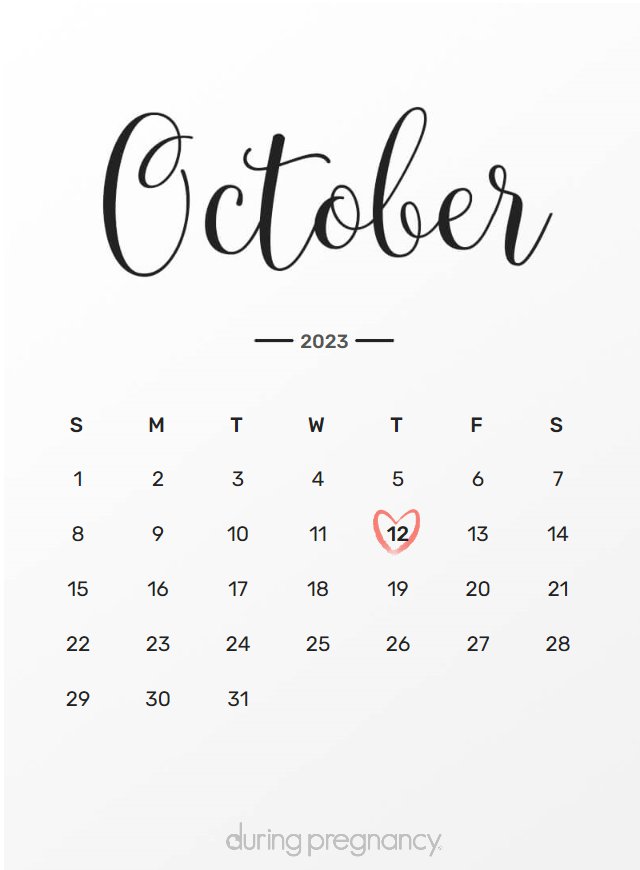 How Far Along Am I If My Due Date Is October 12 2023